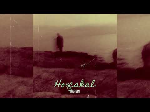 Kargın-Hoşçakal (prodbyhanto)