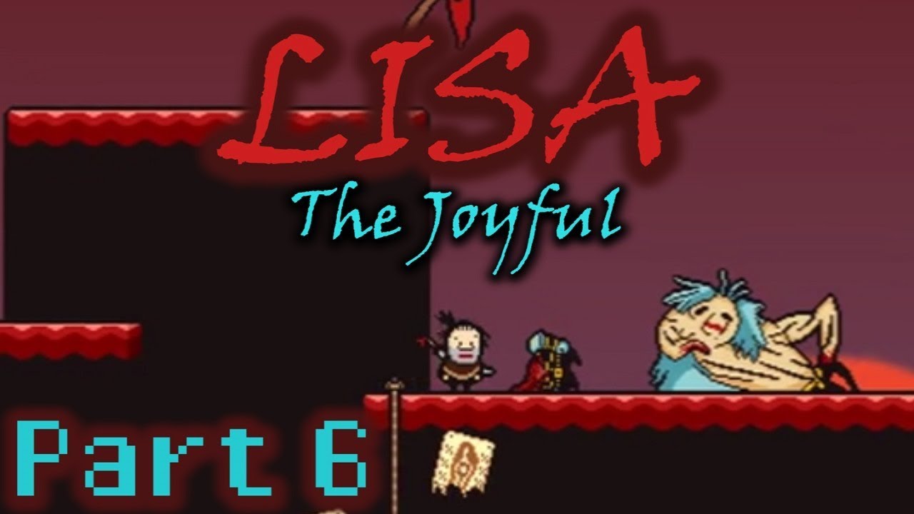 LISA: The Joyful - Dice Mahone - Part 6 - YouTube