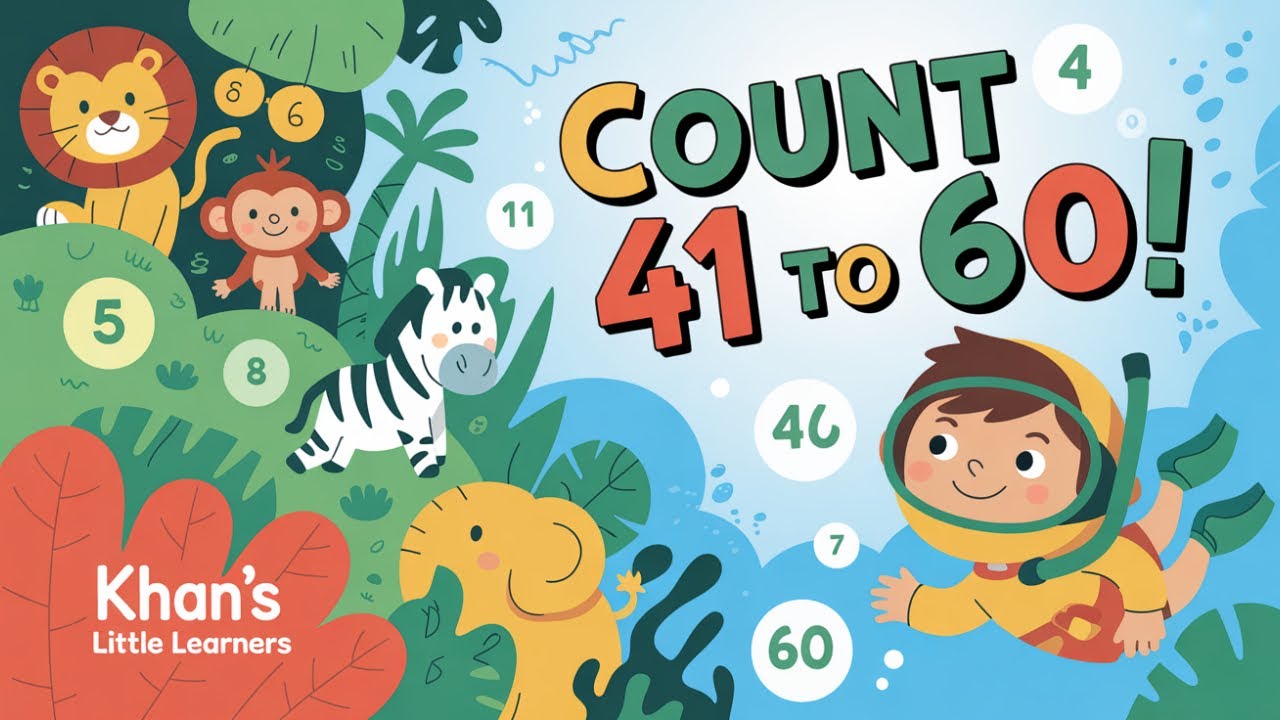 Counting Safari 41 to 60 – Jungle Numbers for Kids | K L L # ...