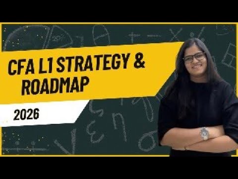 CFA L1 - complete ROADMAP, STRATEGY & Guide for Beginners (2026) - YouTube
