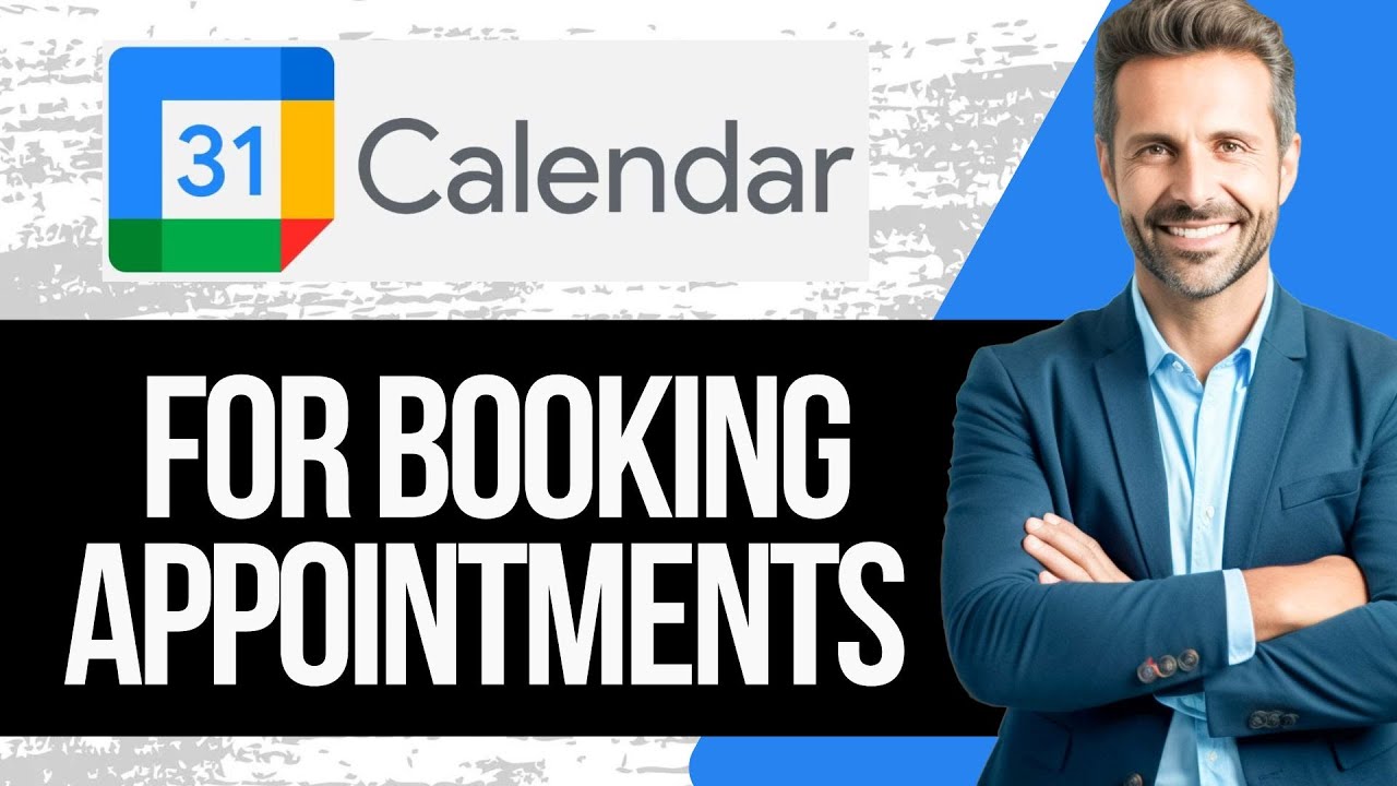 How to Use Google Calendar for Booking Appointments | Full Tutorial ...