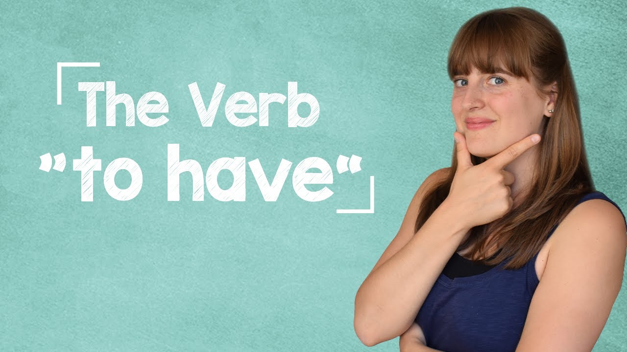 Learn the verb "to have" in German - A1 [with Jacqueline] - YouTube