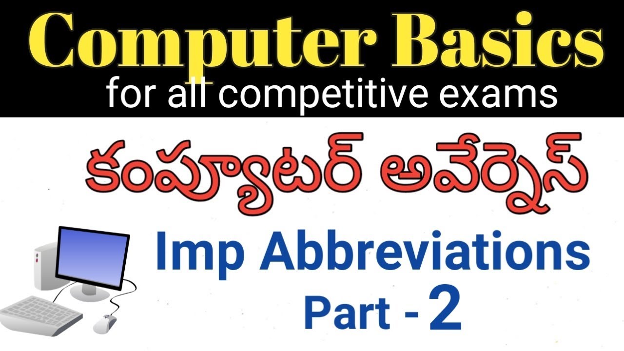 COMPUTER ABBREVIATIONS | COMPUTER BASICS in TELUGU for ALL COMPETITIVE ...