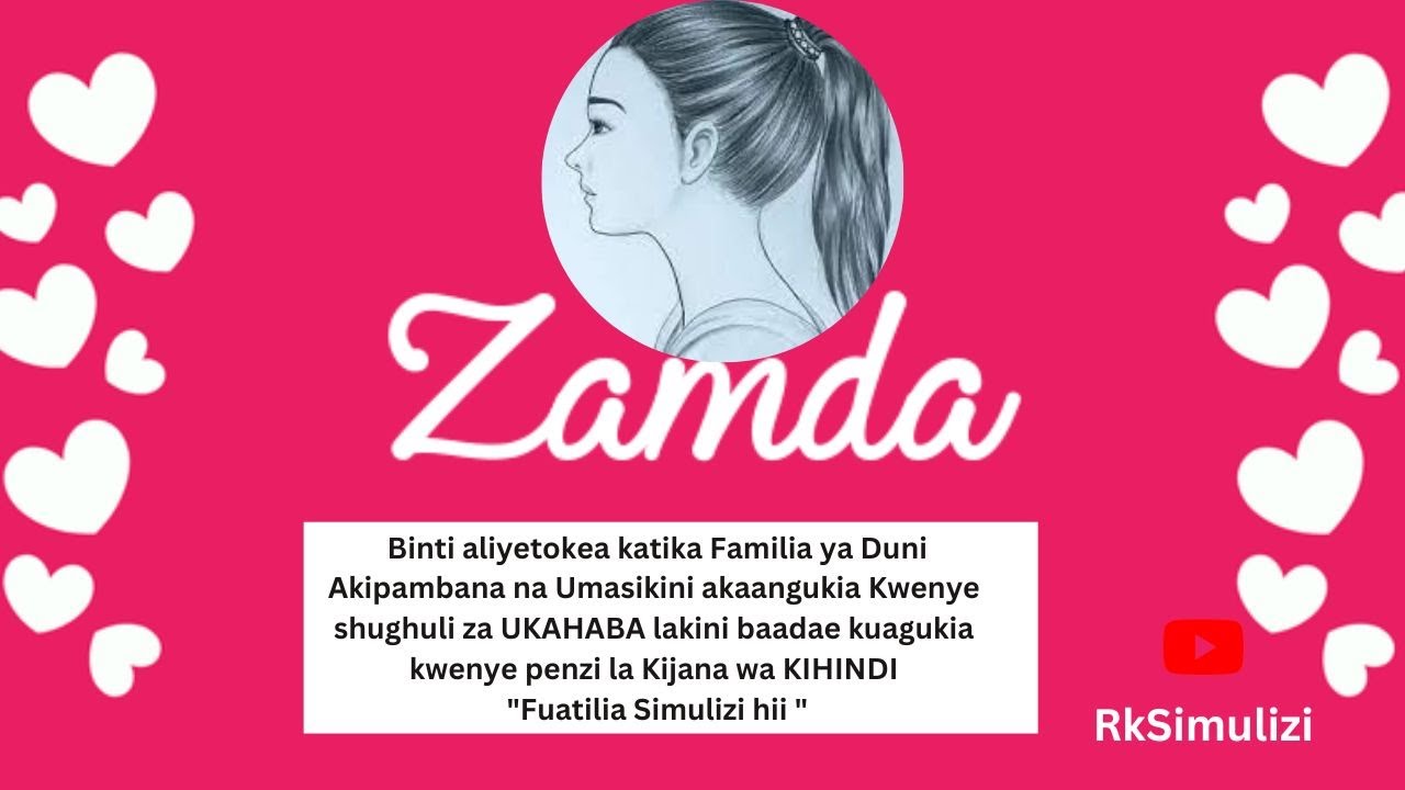 #Simulizi ZAMDA SEHEMU YA NNE NA MWISHO - YouTube