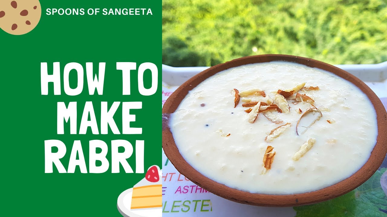 How To Make Rabri At Home | Rabdi Recipe | North Indian Special Recipe ...