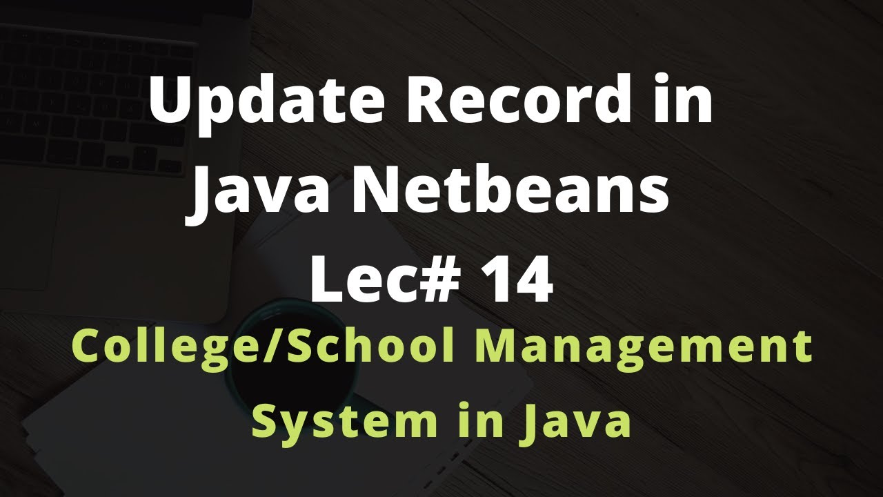 How to Updated Record in Java Netbeans Database - YouTube