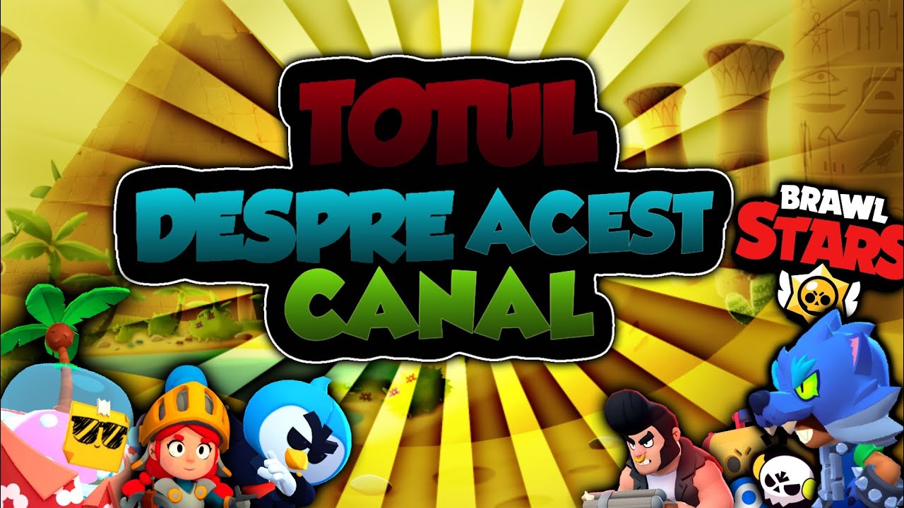 Totul despre noul canal de gaming.Brawl Stars România - YouTube