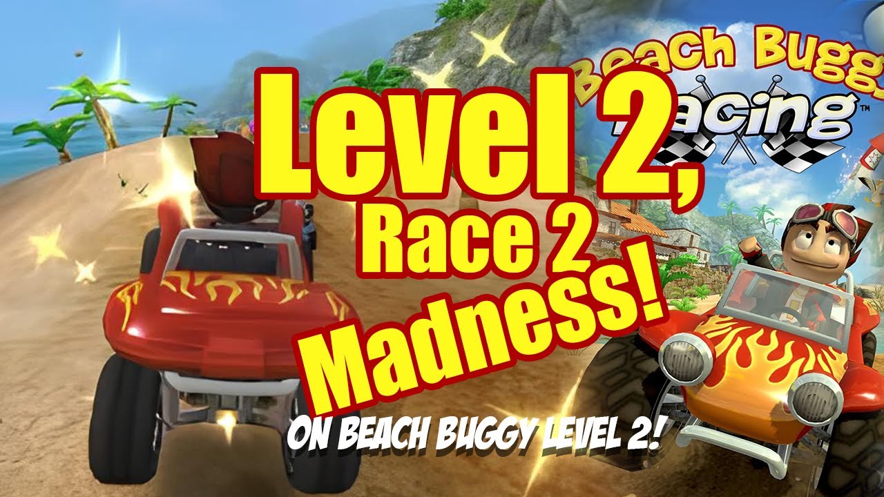 Beach Buggy Blitz Level 2, Race 2 Madness! 🏎️🌊 - YouTube