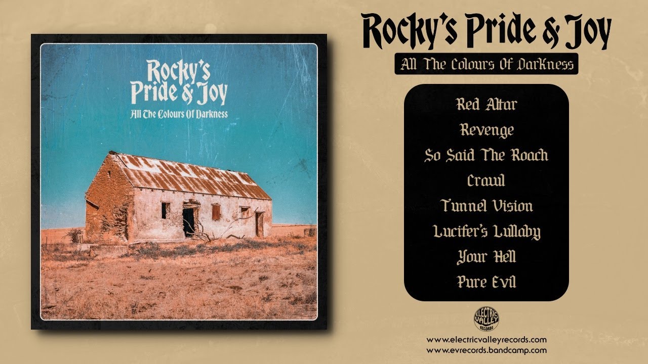 Rocky's Pride & Joy - All The Colours Of Darkness (Full Album 2023) | Electric Valley Records ...