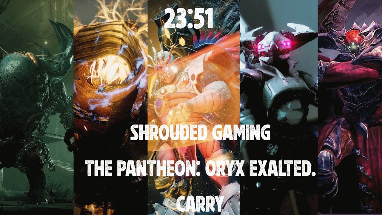 The Pantheon: Oryx Exalted. 24 Minute Carry. 10 Power Delta - YouTube