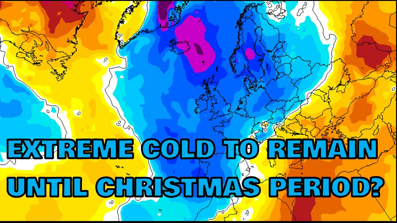 Extreme Cold to Remain Until Christmas Period? 8th December 2022 - YouTube