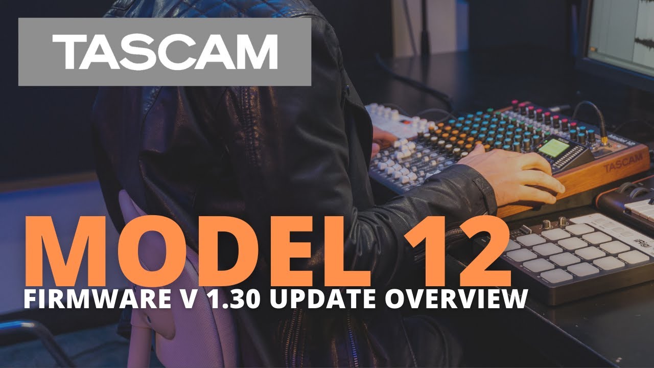 TASCAM Model 12 Firmware Update - What's New? - YouTube