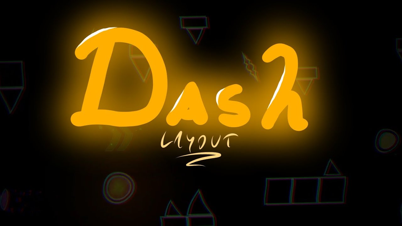 Dash Layout, by Hegemony - YouTube