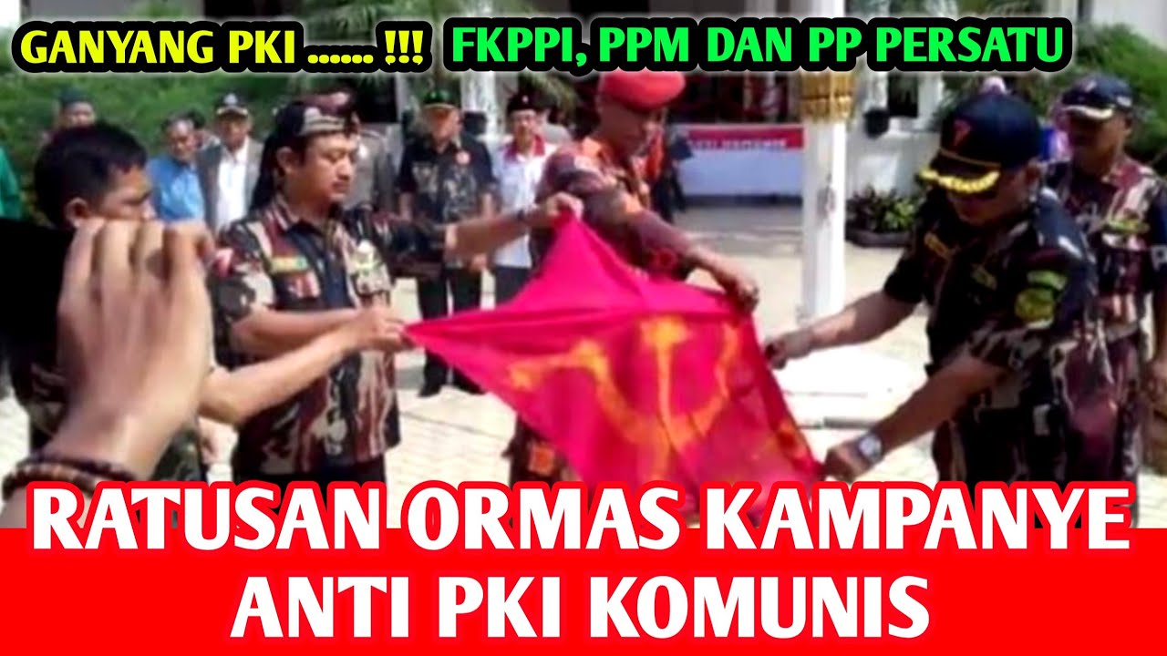 🔴LIVE. Seluruh Ormas Kejuangan Kampanye Anti PKI Di Batam ‼️PPM, FKPPI ...
