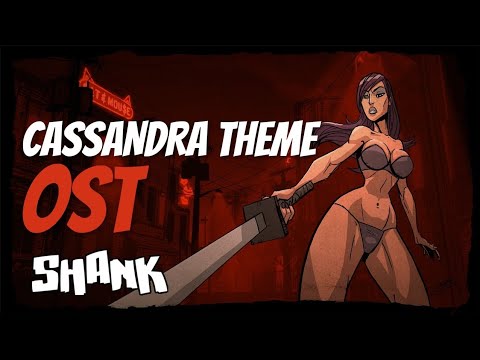 CASSANDRA THEME OST - SHANK - YouTube