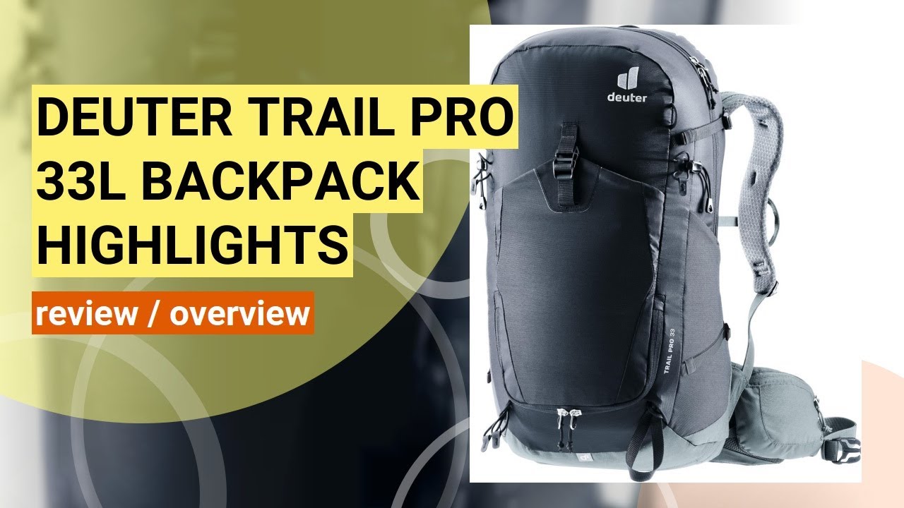Deuter Trail Pro 33L Backpack Review: The Ultimate Day Pack for Hiking ...