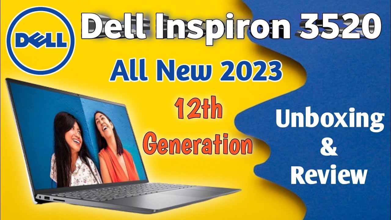 New⚡⚡Dell Inspiron 3520 -12th Gen i3 Laptop⚡Up to 4.40 GHz⚡6 Cores⚡15.6 ...