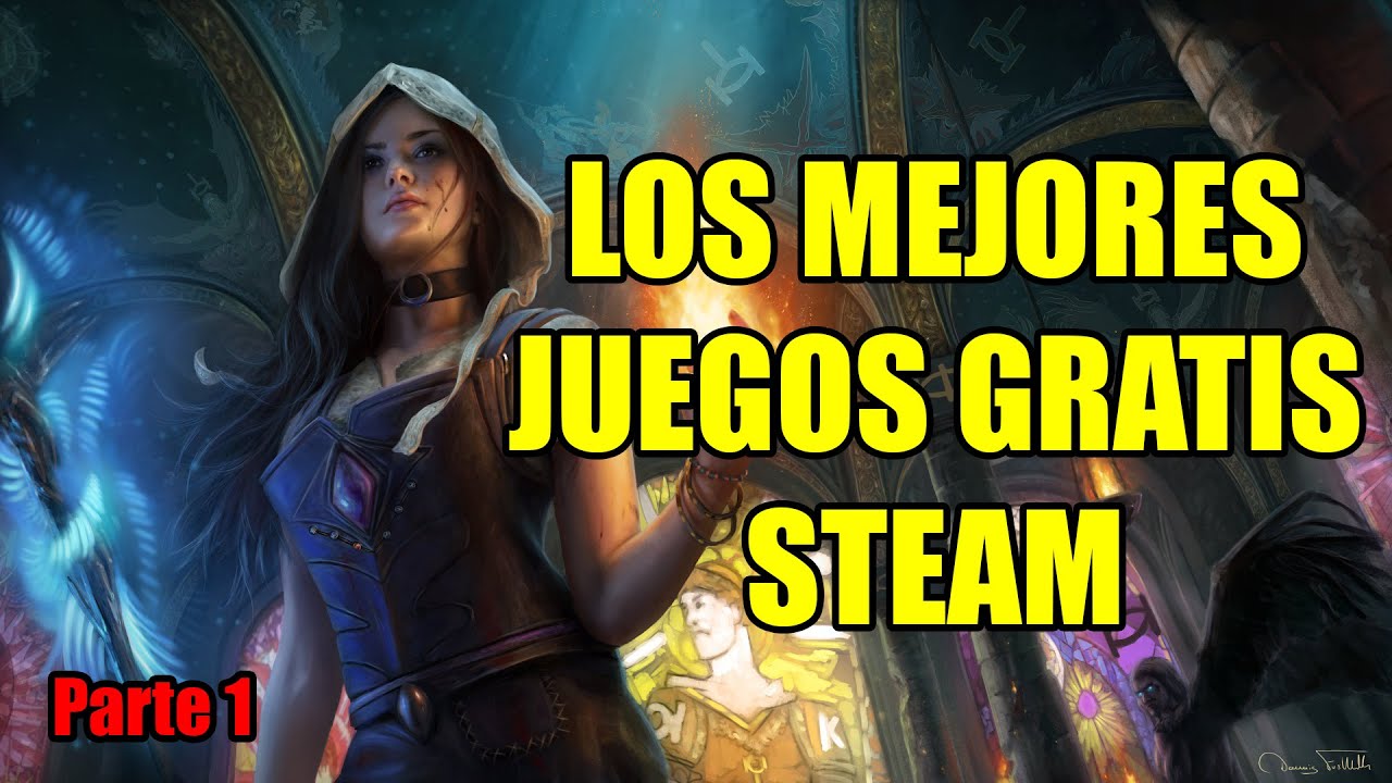 LOS MEJORES JUEGOS GRATIS DE STEAM (Free to play Steam) - Parte 1 - YouTube