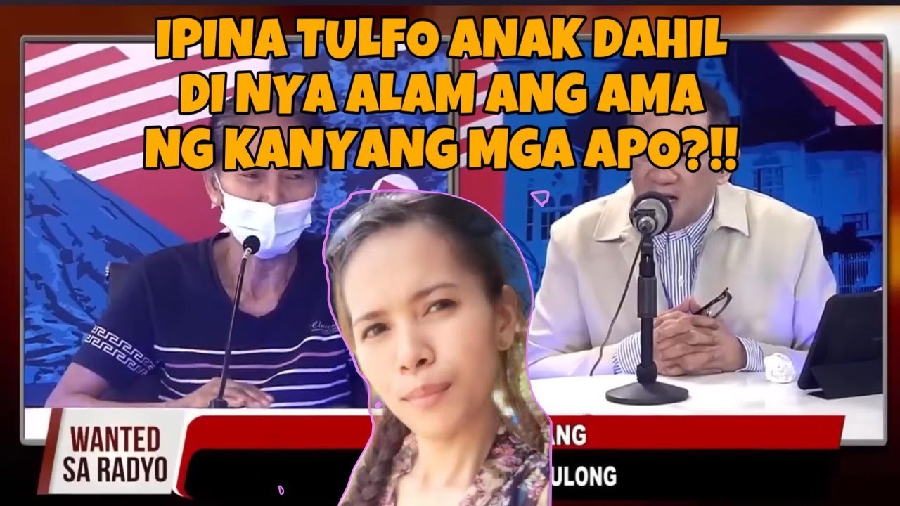 DAHIL DI ALAM ANG AMA NG MGA APO IPINATULFO ANG ANAK!! - YouTube
