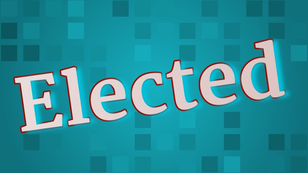 ELECTED pronunciation • How to pronounce ELECTED - YouTube