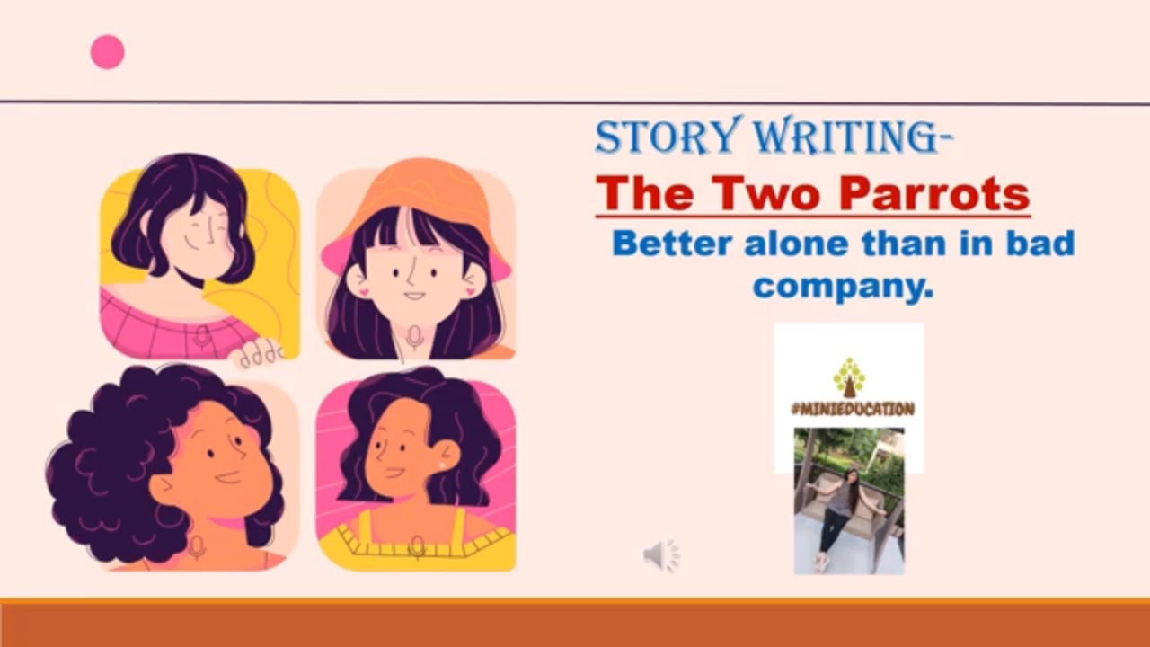 #STORYWRITING/TWO PARROT STORY WITH CLUES & MORAL/WRITE SHORT STORY ...