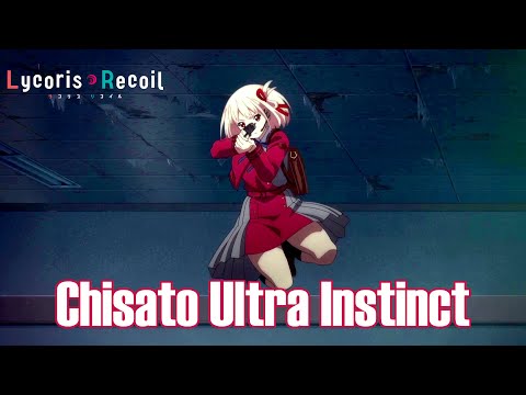 Chisato Goes Ultra Instinct - Lycoris Recoil