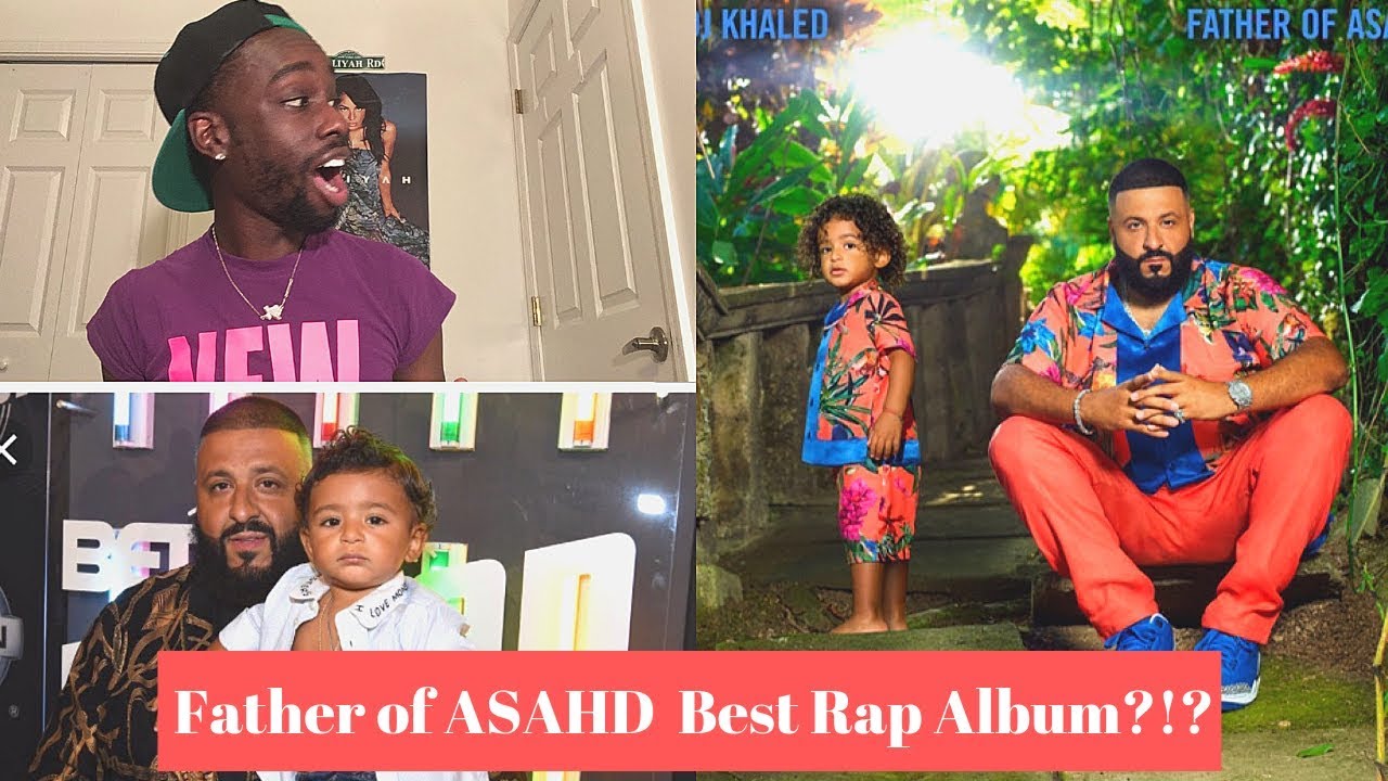 DJ Khaled - FATHER of ASAHD *TOP SONGS* - YouTube