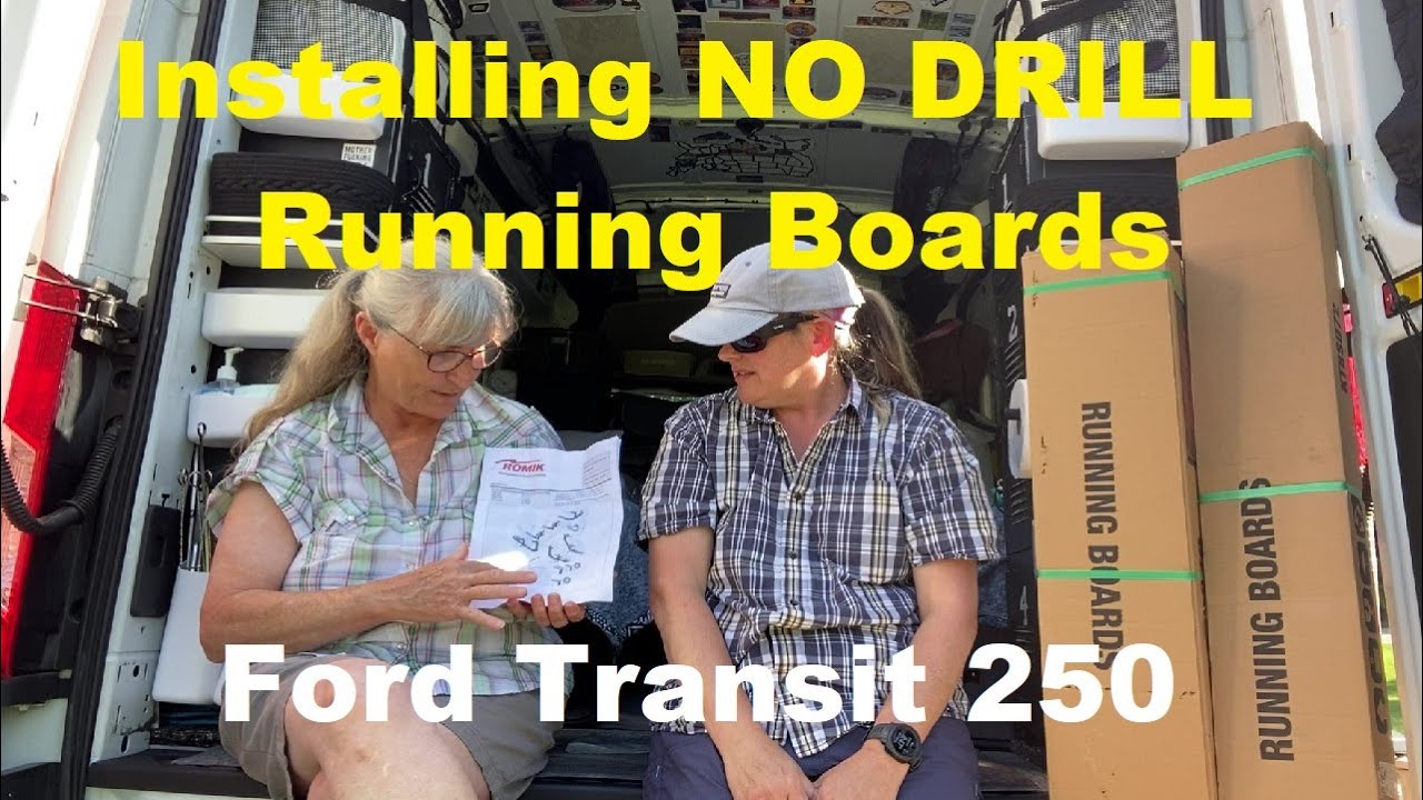 Installing DIY No Drill Running Boards Ford Transit 250 Cargo Van : No ...