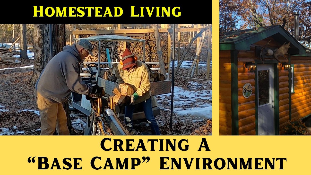 Creating A "Base Camp" Environment on your Homestead - YouTube