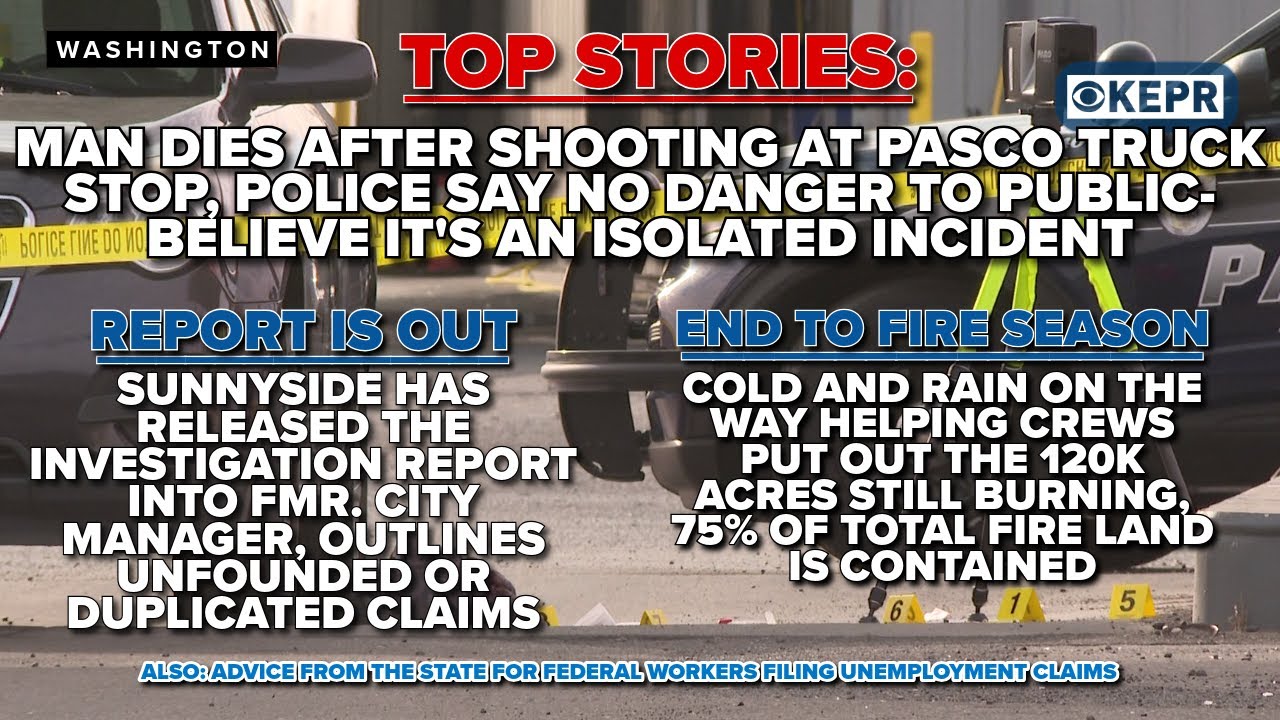 TOP STORIES: Man dead after morning shooting at Pasco truck stop - YouTube