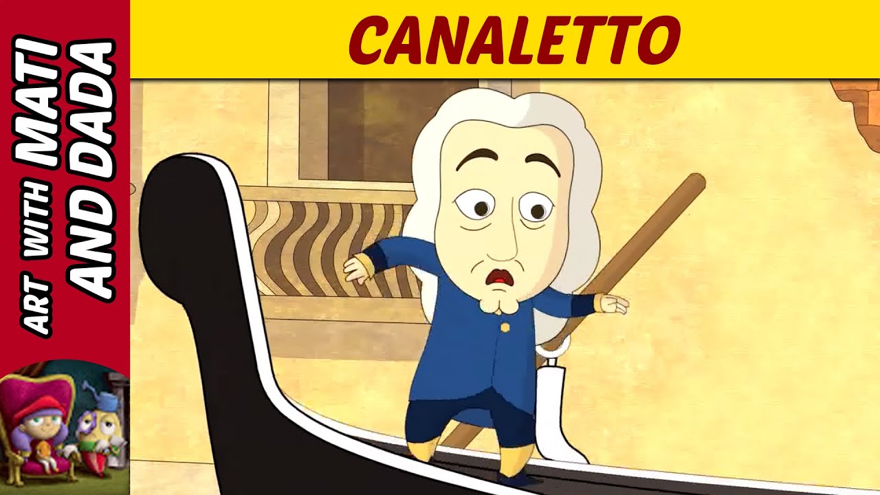 Art with Mati and Dada – Canaletto | Kids Animated Short Stories in ...