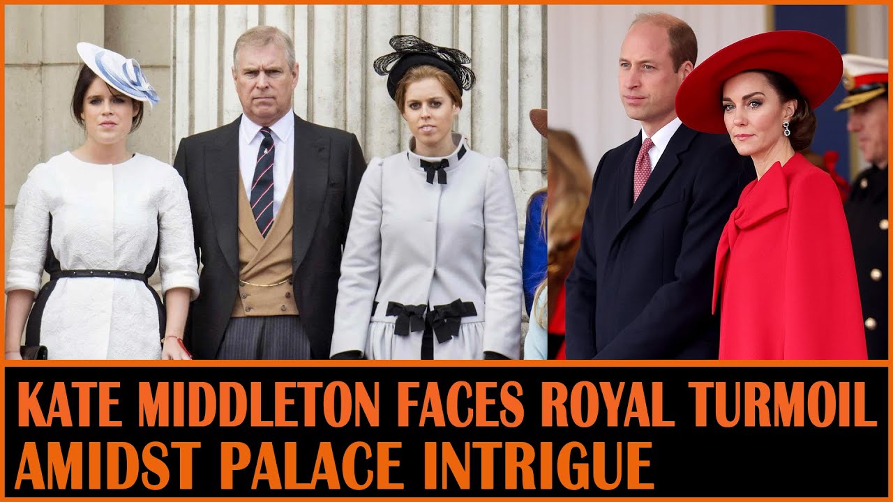 Kate Middleton Battles Royal Turmoil Amidst Palace Intrigue - YouTube