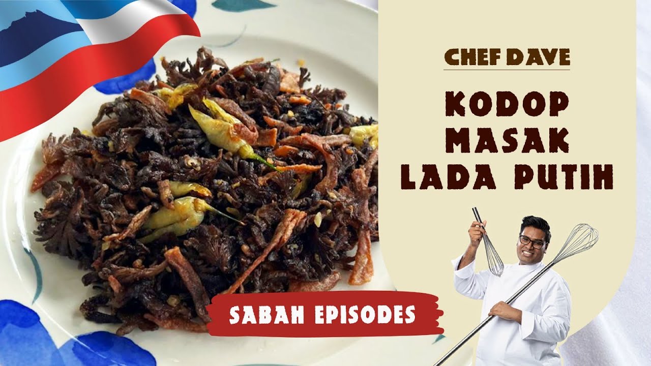 RESIPI KODOP MASAK LADA PUTIH [Rasa di Sabahan]- CHEF DAVE - YouTube