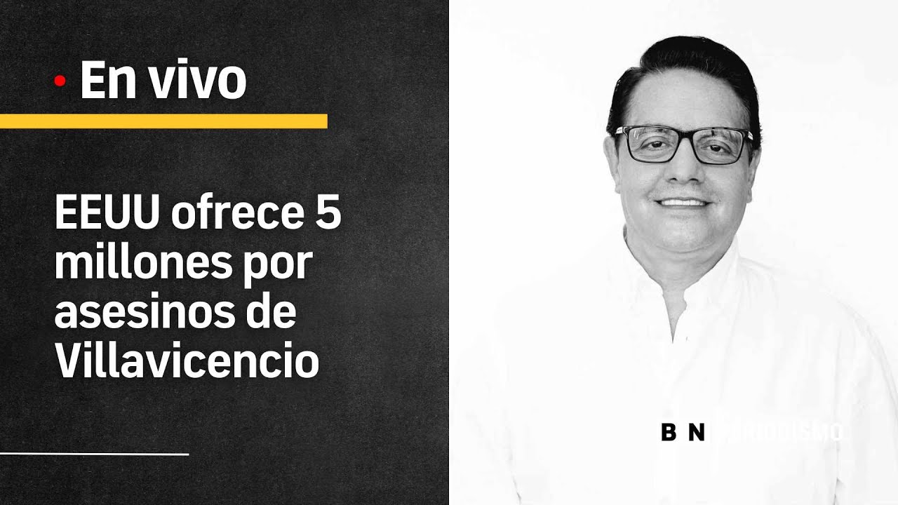 ¡5 millones! EE.UU. dará recompensa en caso Villavicencio | NOBOA copia ...