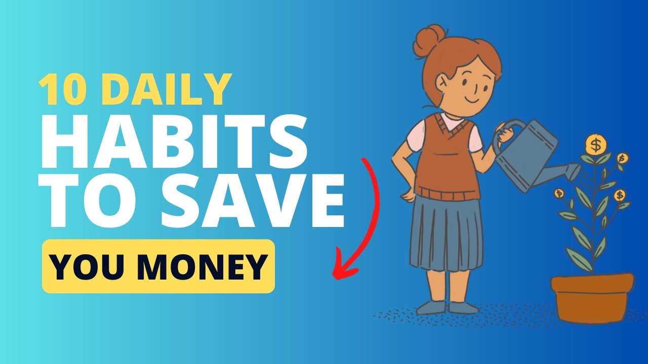 10 Daily Habits to Save Money - YouTube