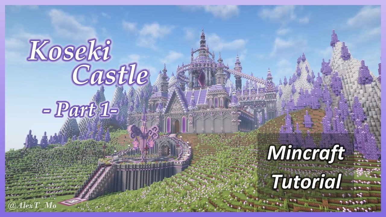 【Minecraft】How to build Koseki Castle - Part1 (Tutorial) - YouTube