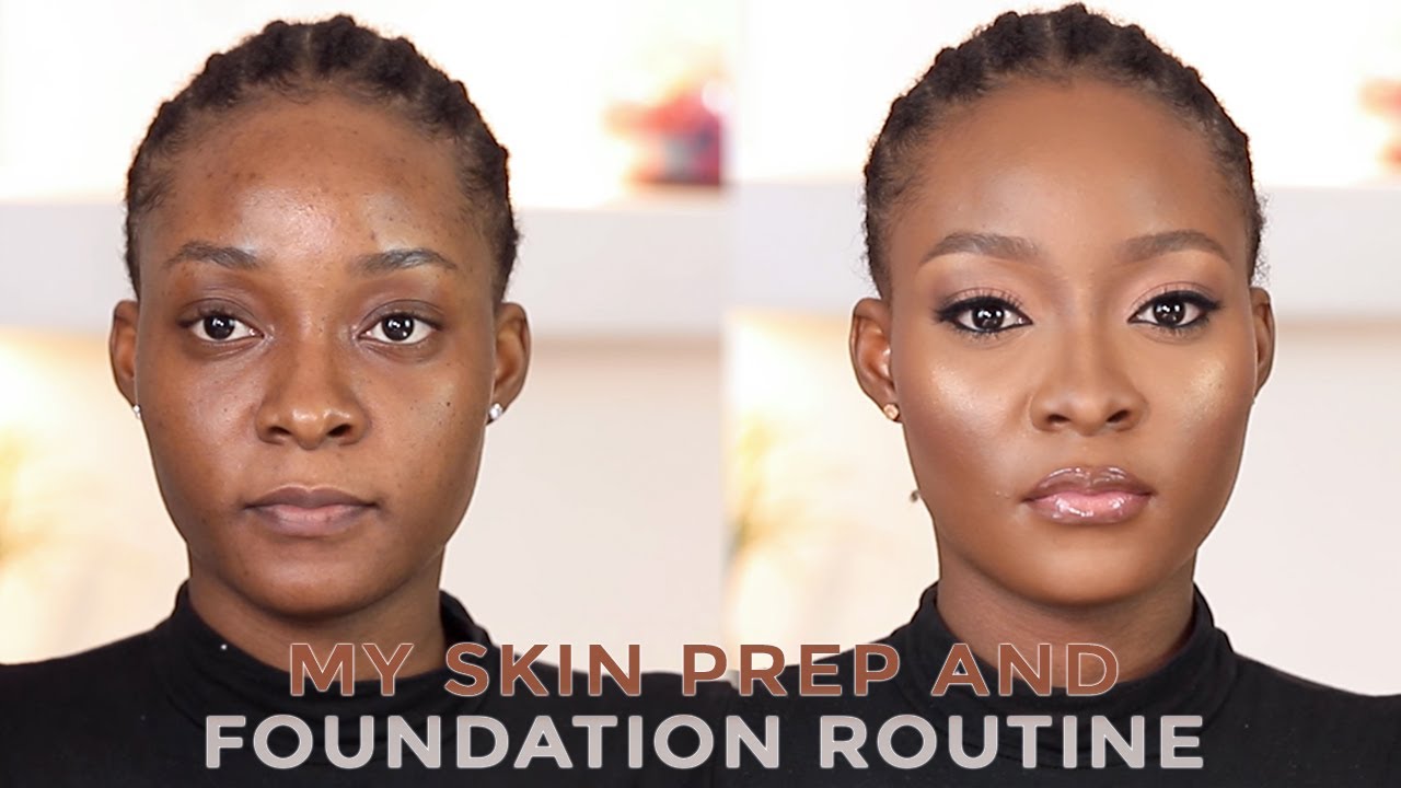 SKIN PREP AND FOUNDATION ROUTINE ( ONE OF MANY) - YouTube