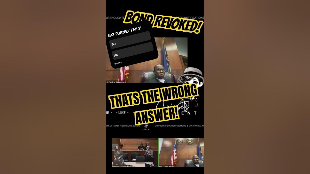 BOND REVOKED! Judge's RAGE over Violations and Bad Legal Advice! - YouTube