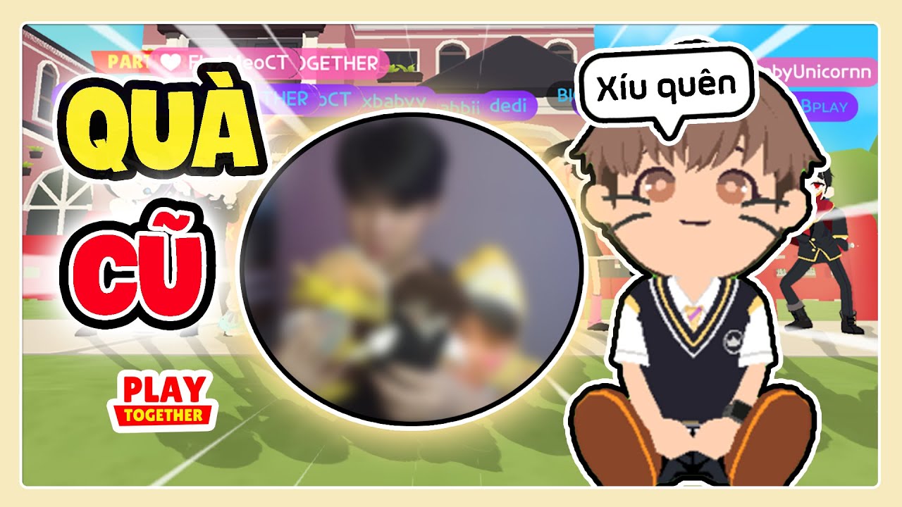 Play Together | Mình Xíu Quên Khi Lần Đầu Nhận Những Món Quà Bí Ẩn ...