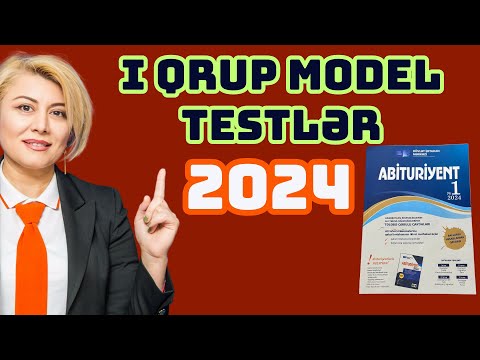 Abituriyent  jurnalı 2024 1-ci Qrup Blok Riyaziyyat.MODEL TESTLƏR.İşin Sirri  Və  Açıqlamalar