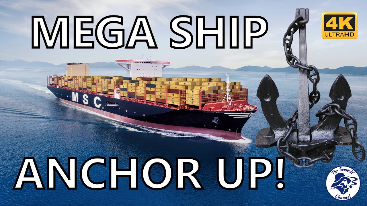 HEAVING UP ANCHOR ON A MEGA SHIP - CONTAINER VESSEL - 4K VIDEO - THE ...