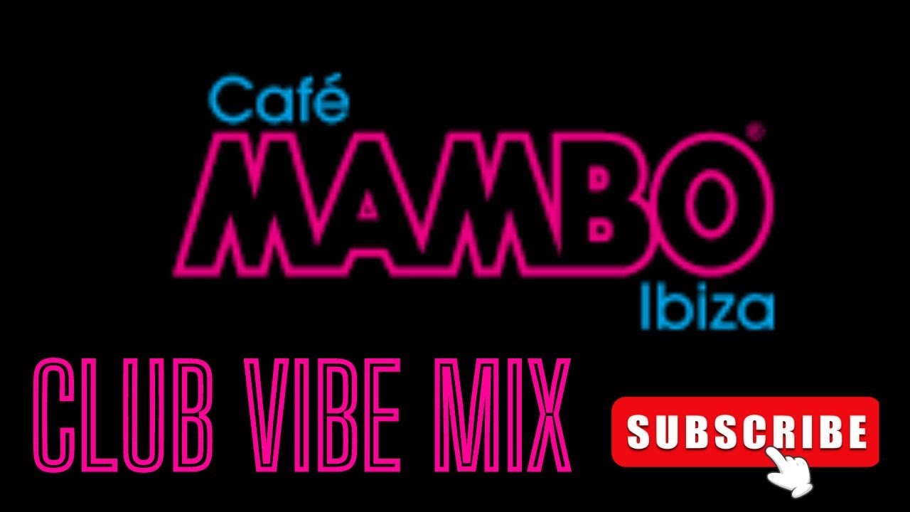 MAMBO IBIZA | SUMMER MIX - YouTube