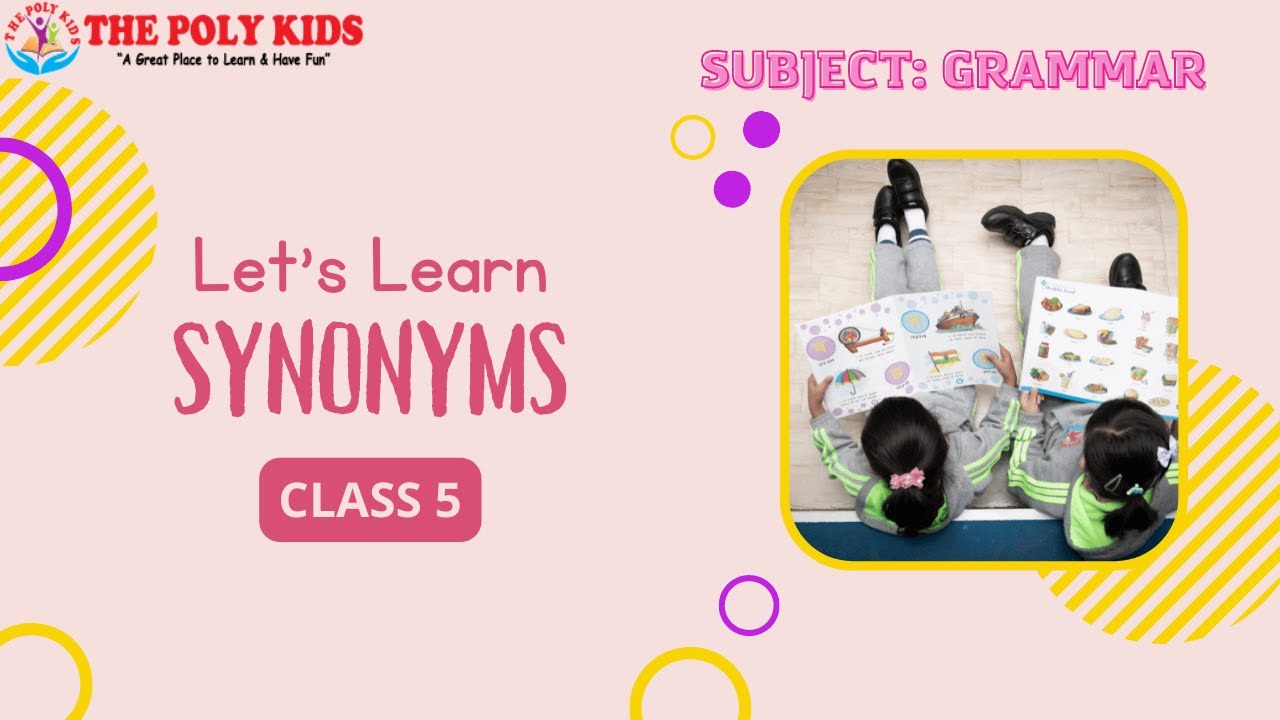 Synonyms class 5 - YouTube