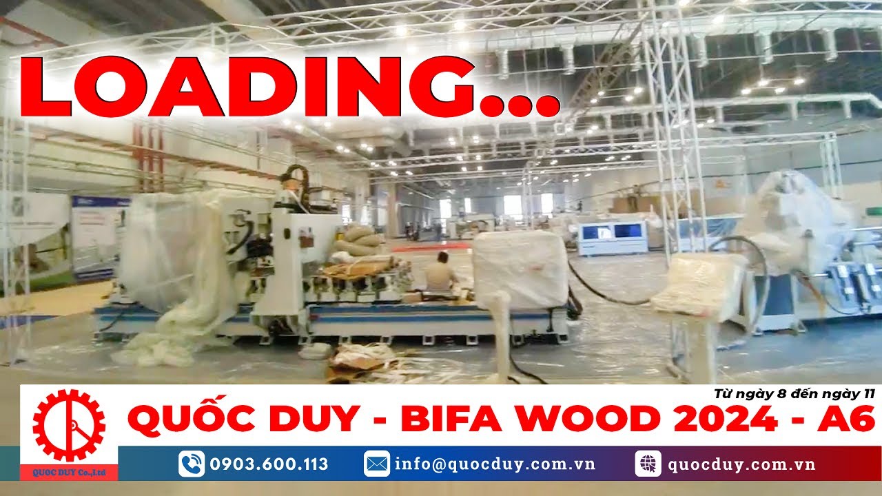 Quốc Duy ft Bifa Wood 2024 LOADING 05/08 tại Gian Hàng A6 Từ ngày 8 đến ...