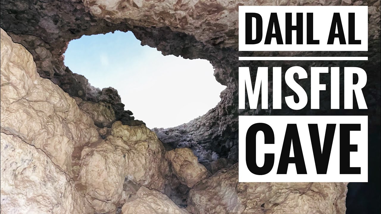 Qatar Cave|Dahl Al Misfir Cave |Trip|Tour2022| Living Adventure Qatar ...