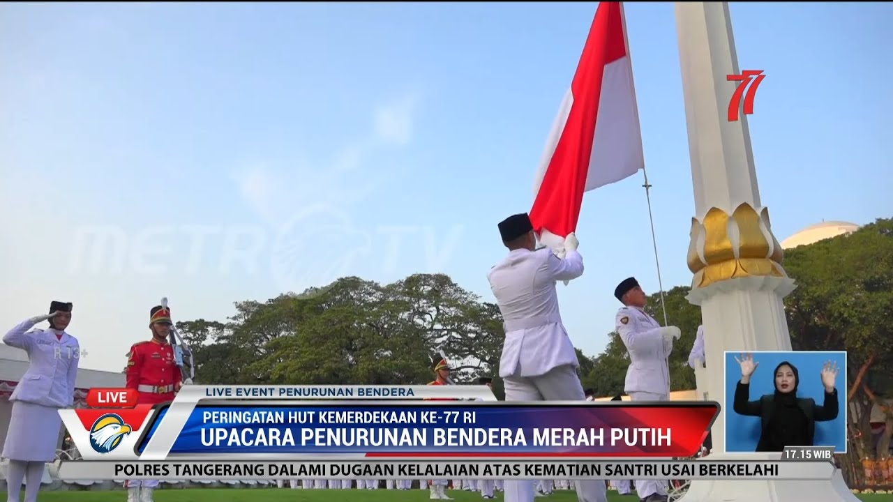 LIVE EVENT - UPACARA PENURUNAN BENDERA MERAH PUTIH - YouTube