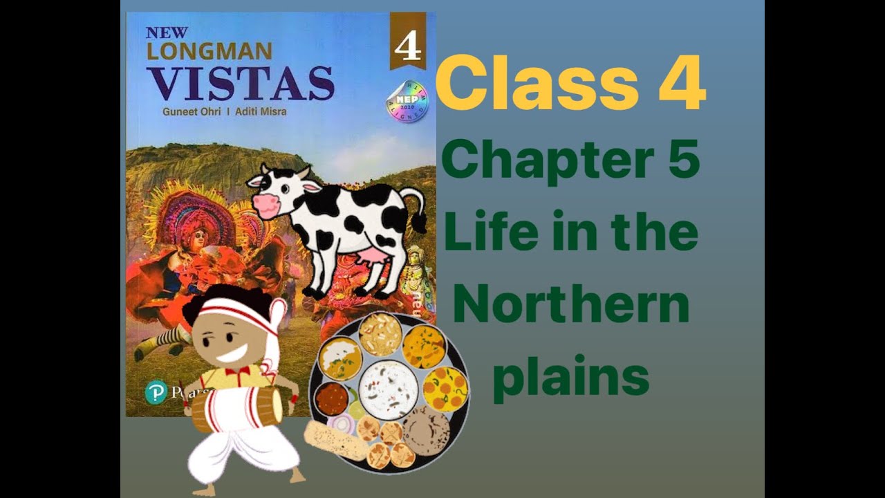 Life In The Northern Plains SST Class 4 Chapter 5 Longman VISTAS life-in-the-northern-plains-sst-class-4-chapter-5-longman-vistas