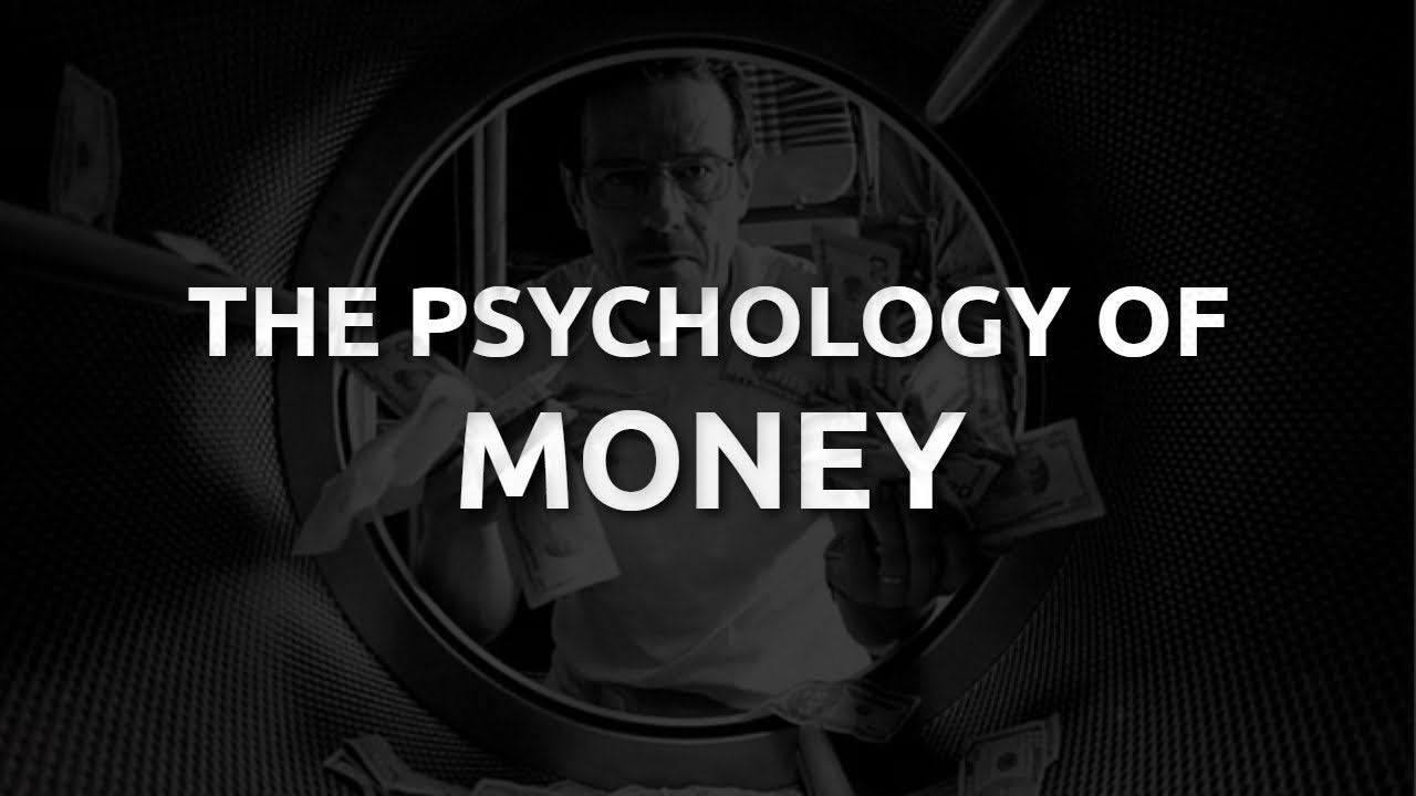 The Psychology Of Money - YouTube