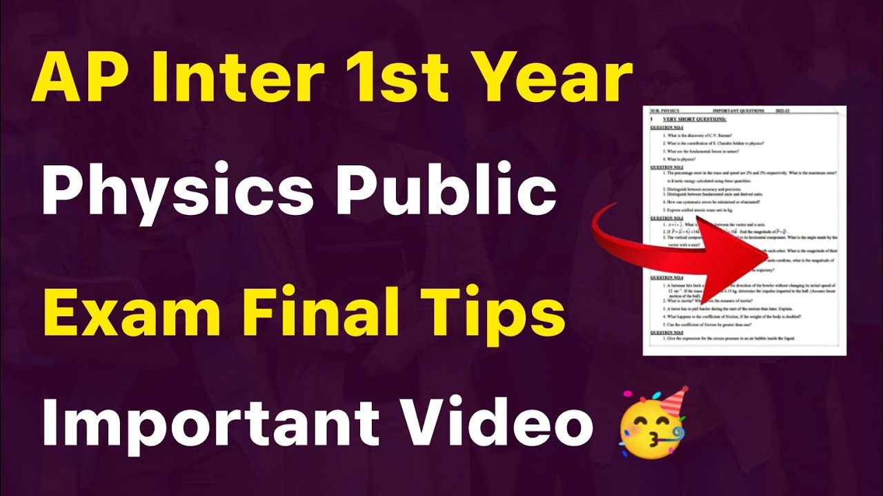 ap inter 1st year physics public important questions 2025|| inter 1st ...