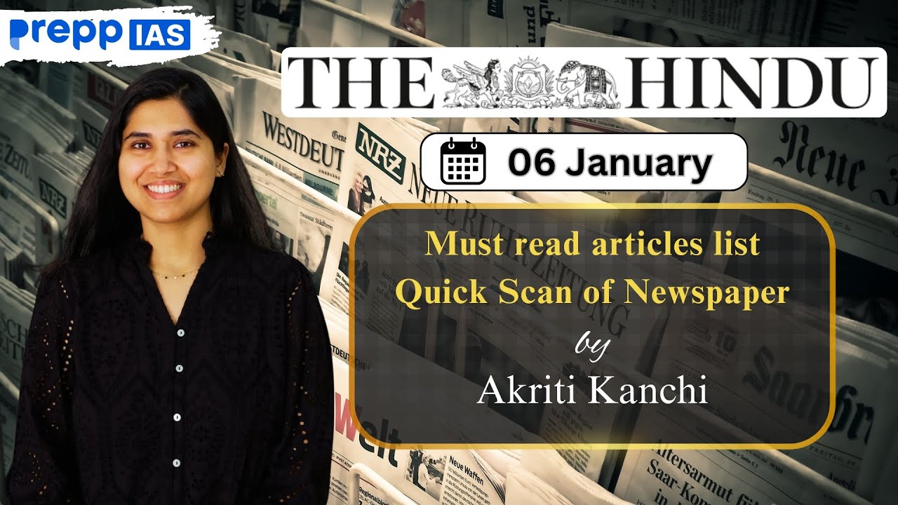 Current Affairs Today: 06 January 2025 | Most Important Newspaper ...